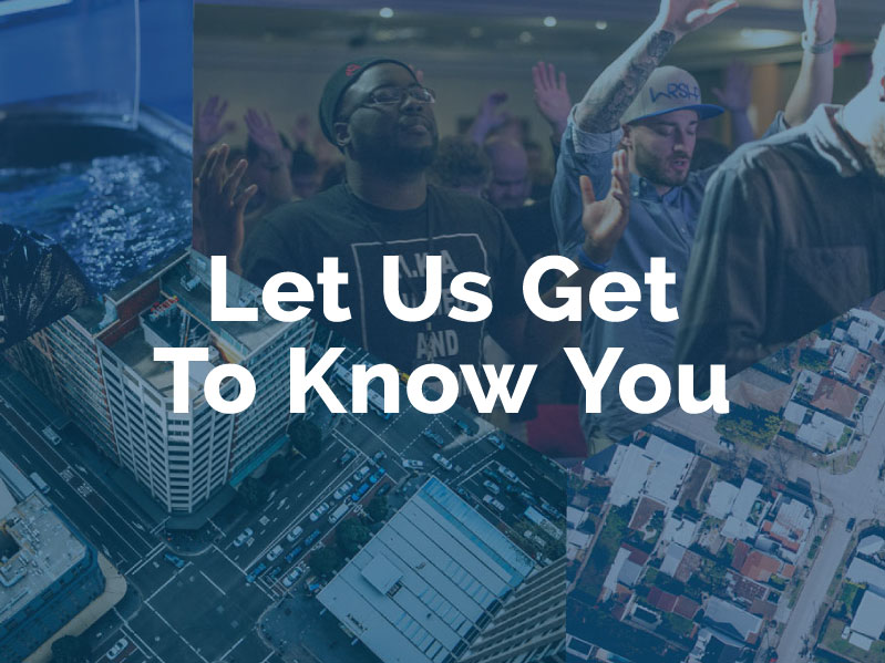 Let Us Get to Know You - The Wesleyan Church